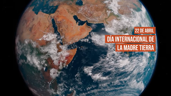 Día Internacional de la Madre Tierra - Comunidad ISM